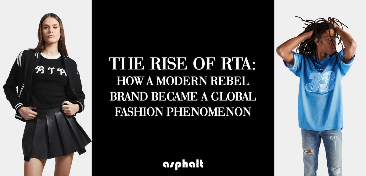The RtA Revolution: How a Rebel Brand Conquered Fashion – ASPHALT